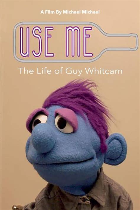 Use Me The Life Of Guy Whitcam 2023 Where To Watch And Stream