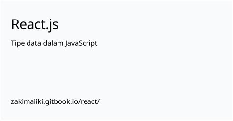 Tipe Data Dalam Javascript Reactjs