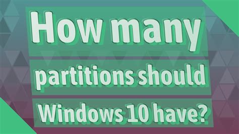 How Many Partitions Should Windows 10 Have Youtube