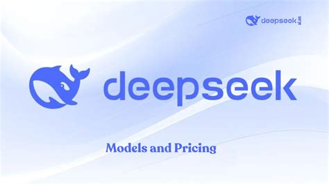 Deepseek Modelle Und Preisgestaltung Umfassender Leitfaden