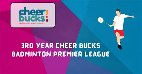 3rd Year Cheer Bucks Badminton Premier League Chennai Champions