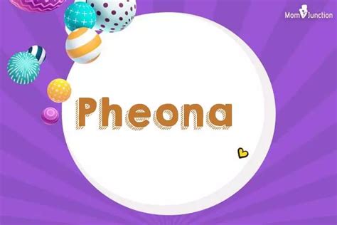 Explore Pheona Meaning Origin And Popularity