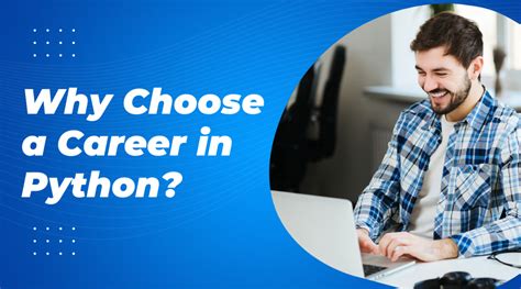 Why Choose A Career In Python Maasmind