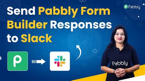 How To Send Pabbly Form Builder Responses To Slack Using Pabbly Connect
