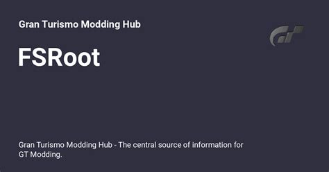 FSRoot Gran Turismo Modding Hub