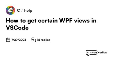 How To Get Certain Wpf Views In Vscode C