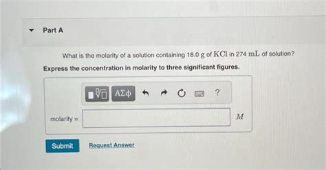 Solved What Is The Molarity Of A Solution Containing 18 0 G Chegg Com