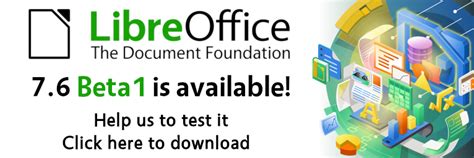 LibreOffice 7 6 Beta1 Is Available For Testing LibreOffice QA Blog