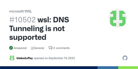 Wsl Dns Tunneling Is Not Supported · Microsoft Wsl · Discussion 10502 · Github