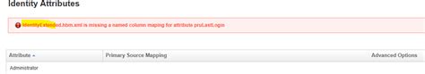 Identityextendedhbmxml Is Missing A Named Column Maping For Attribute Prulastlogin Iiq