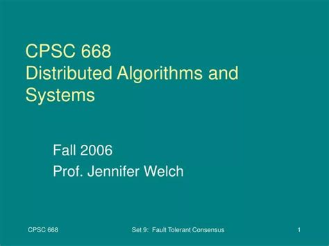 Ppt Cpsc 668 Distributed Algorithms And Systems Powerpoint Presentation Id1750641