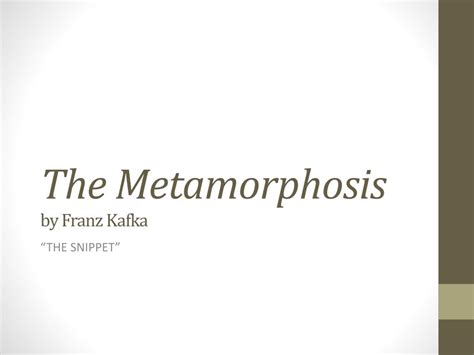 Ppt The Metamorphosis By Franz Kafka Powerpoint Presentation Free Download Id 2485335