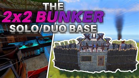 The 2x2 BUNKER Solo Duo Rust Compact Base Design YouTube