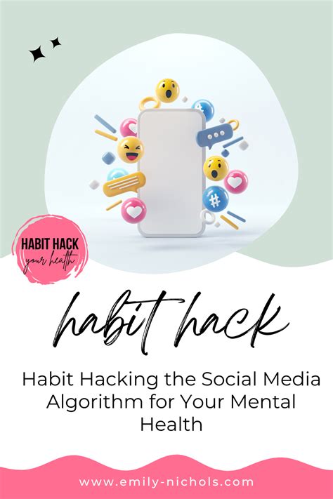 Habit Hack Habit Hacking The Social Media Algorithm For Your Mental