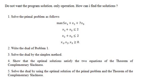 Solved Do Not Want The Program Solution Only Operation How