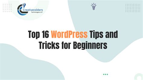 Top 16 Wordpress Tips And Tricks For Beginners Creativecoders Technologies Llp
