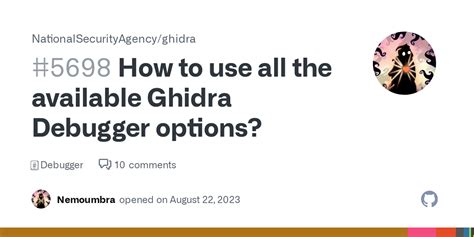 How To Use All The Available Ghidra Debugger Options · Nationalsecurityagency Ghidra