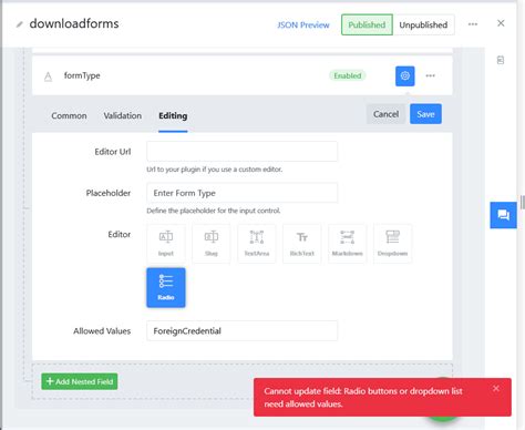 unable to add allowed values for dropdown or radiobutton support