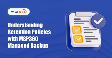 Understanding Retention Policies With Msp360 Backup Software Msp360 Blog