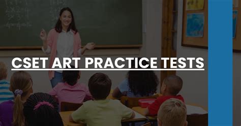 Cset Art Practice Tests Cset 101