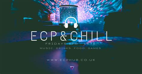 ECP Chill Coming Soon ECP Hub