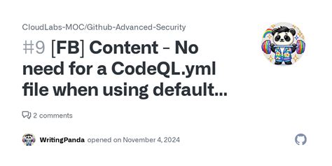 [fb] content no need for a codeql yml file when using default setup · issue 9 · cloudlabs moc