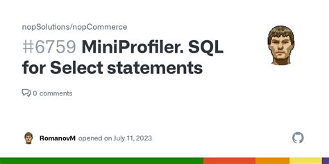 Miniprofiler Sql For Select Statements · Issue 6759 · Nopsolutionsnopcommerce · Github