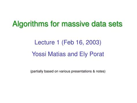 Ppt Algorithms For Massive Data Sets Powerpoint Presentation Free