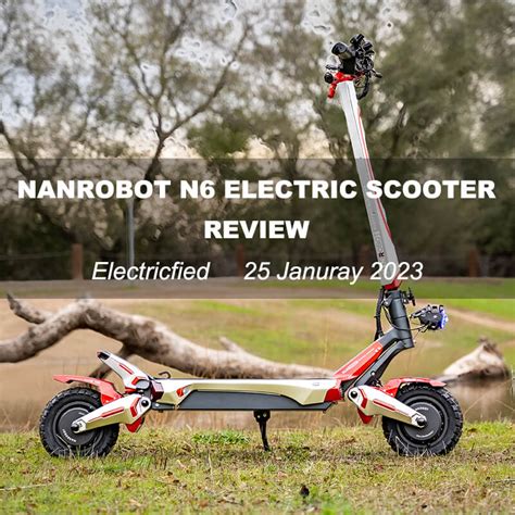 Nanrobot Scooter Review Nanrobot