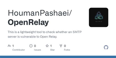 Github Houmanpashaeiopenrelay This Is A Lightweight Tool To Check Whether An Smtp Server Is