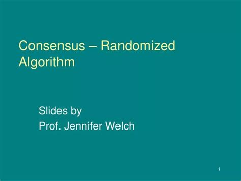 Ppt Consensus Randomized Algorithm Powerpoint Presentation Free