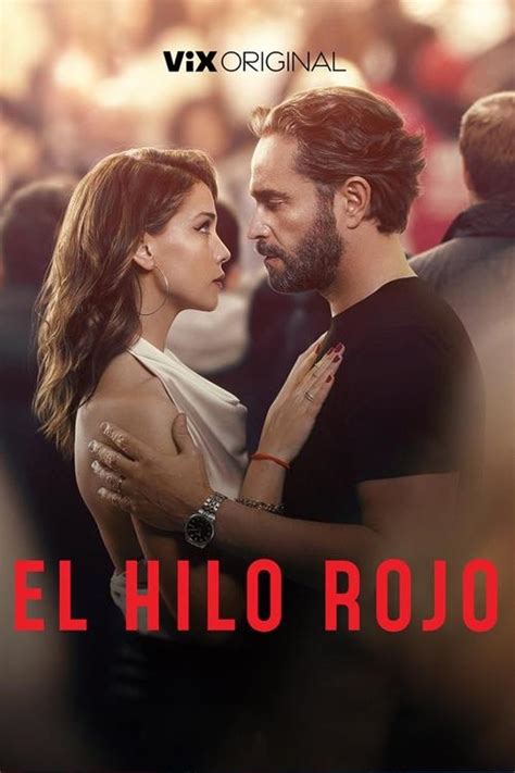 El Hilo Rojo 2025 Posters The Movie Database TMDB