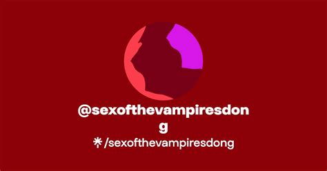 Sexofthevampiresdong Facebook Linktree