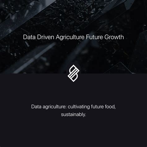 Data Driven Agriculture Future Growth → Scenario