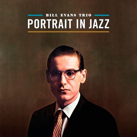 Portrait In Jazz Bill Evans Abc Jazz