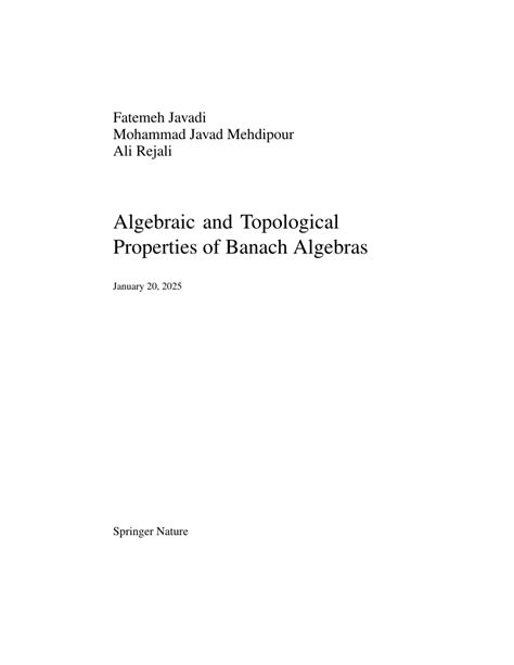 Pdf Algebric And Topological Properties Of Banach Algebras