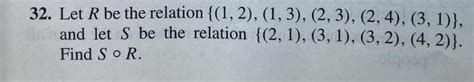 Solved 32 Let R Be The Relation Chegg Com