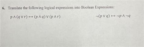 Solved Translate The Following Logical Expressions Into