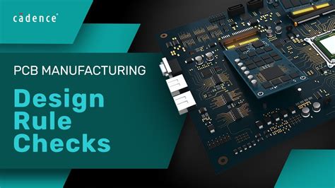 Using Design Rule Checks For PCB Manufacturability Allegro PCB