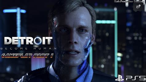 Detroit Become Human Part 1 Ps5 Youtube