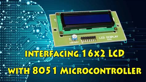 16x2 Lcd Interfacing With 8051 Program For Lcd 8051 Tutorial In