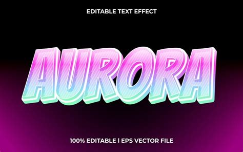 Aurora Text Effect Vectors And Illustrations For Free Download Freepik