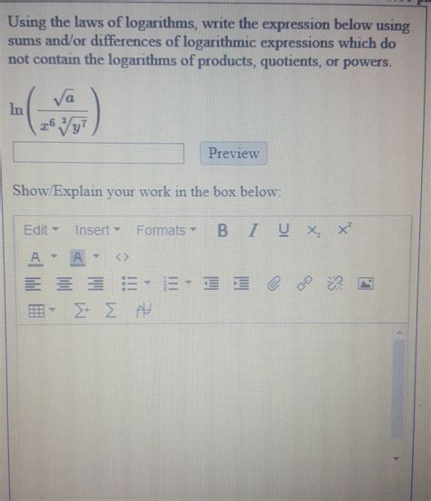 Solved Using Laws Of Logarithms Write The Expression Below