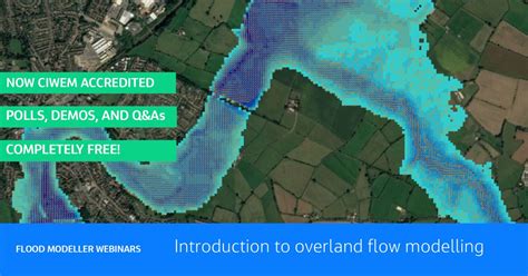 Flood Modeller On Linkedin Floodmodelling Floodrisk Engineeringcpd Ciwem