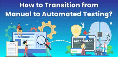 A Guide For Smooth Transition From Manual To Automation Testing
