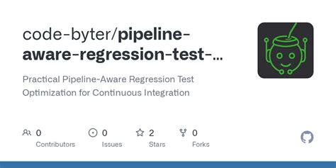 Github Code Byterpipeline Aware Regression Test Optimization