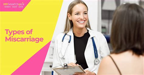 Miscarriage What Do You Need To Know Her Smart Choice