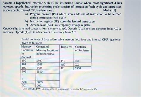 Solved Assume A Hypothetical Machine With 16 Bit Instruction