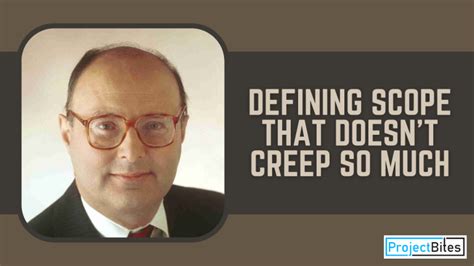 Defining Scope That Doesnt Creep So Much Projectbites