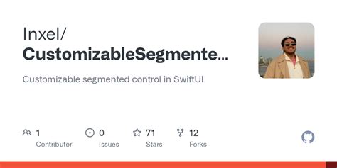 Github Inxelcustomizablesegmentedcontrol Customizable Segmented Control In Swiftui